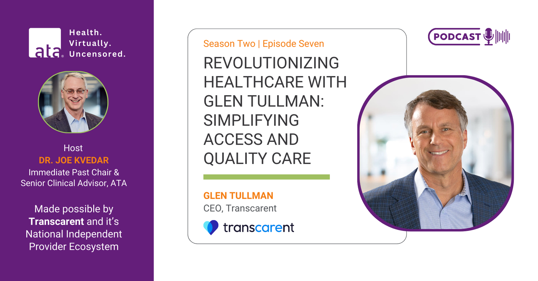 Revolutionizing Healthcare with Glen Tullman: Simplifying Access and ...