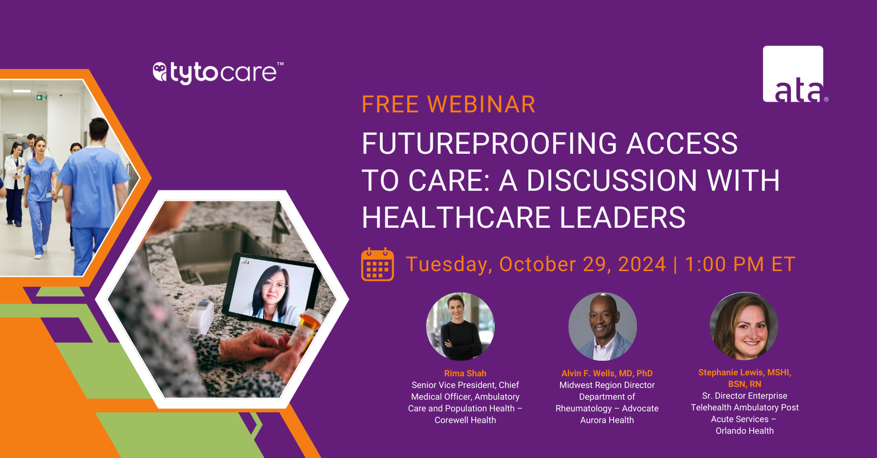 Futureproofing Access to Care: A Discussion With Healthcare Leaders - ATA